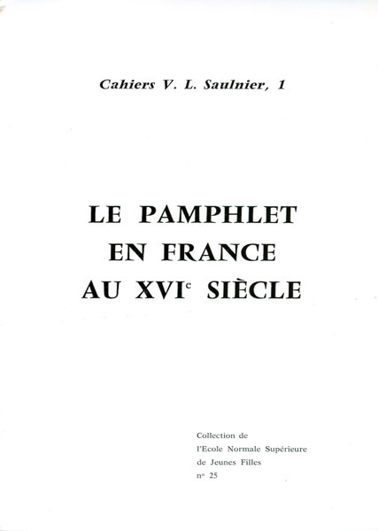 Le Pamphlet en France - Cahiers Saulnier - Autres collections ...